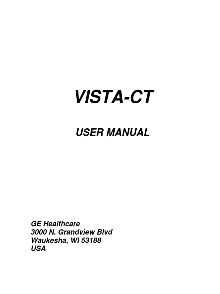 EXplore Vista PET-CT Manual | PDF | Image Scanner | Positron Emission Tomography