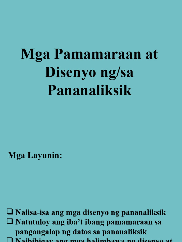Mga Disenyo at Pamamaraan NG Pananaliksik | PDF