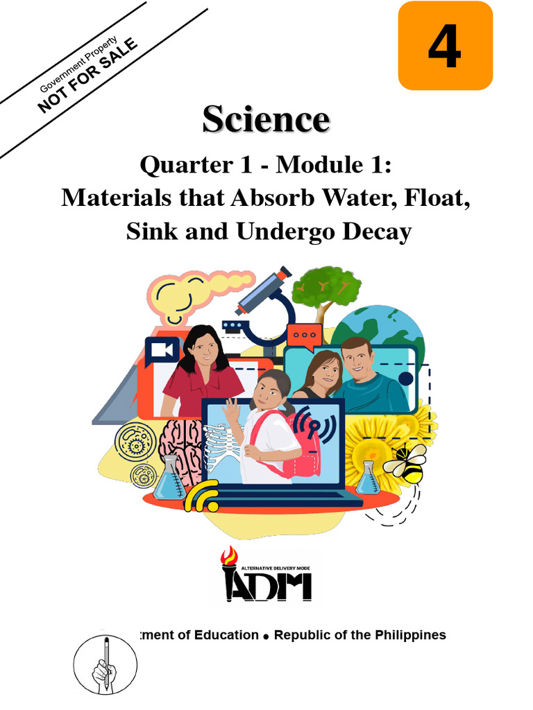 Science4 - Q1 - Module1 - Materials That Absorb Water Float Sink and Undergo Decay - Version3 ...
