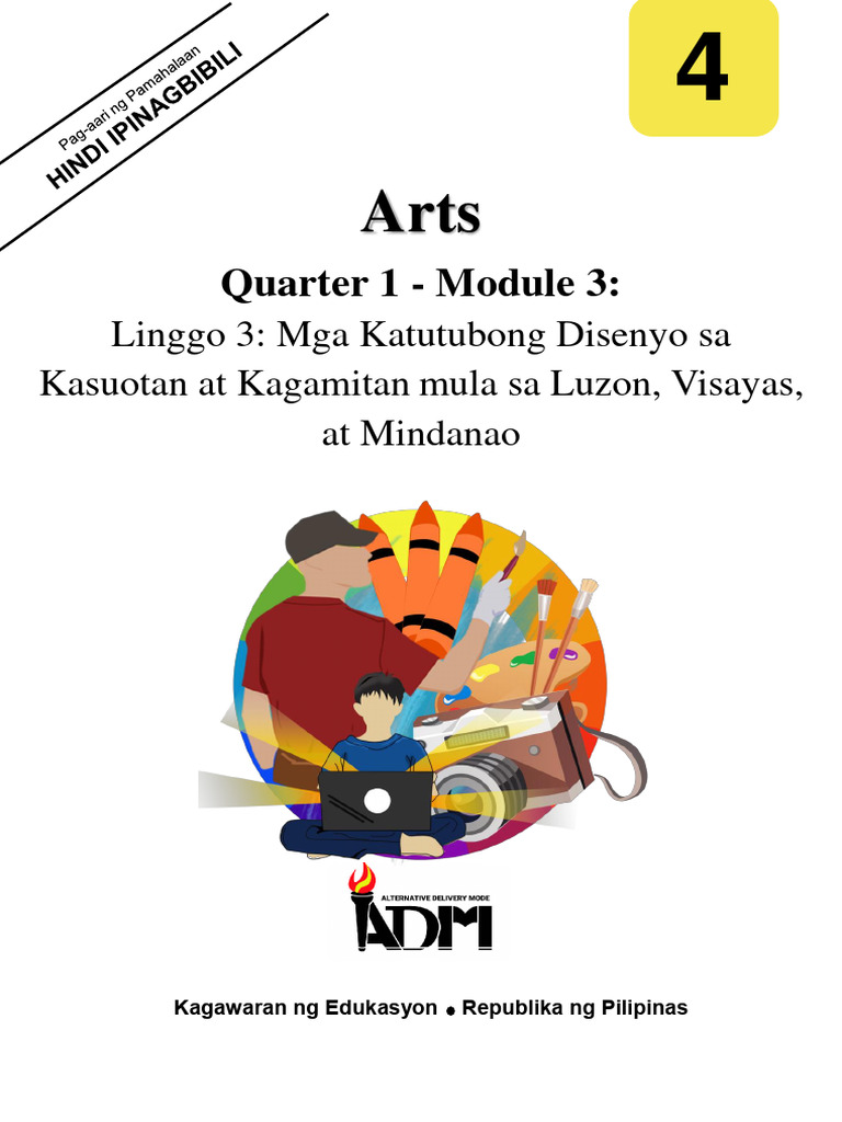 ArtsS4 - q1 - Mod3 - Mga Katutubong Disenyo Sa Kasuotan at Kagamitan ...