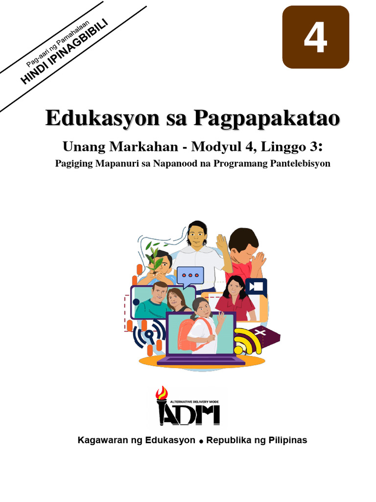 EsP4 - Q1 - Mod4 - Week3 - Pagiging Mapanuri Sa Napanood Na Programang Pantelebisyon - v3 | PDF