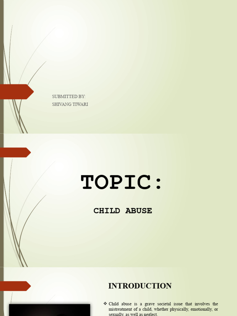 Presentation 1 | PDF | Child Abuse | Child Neglect