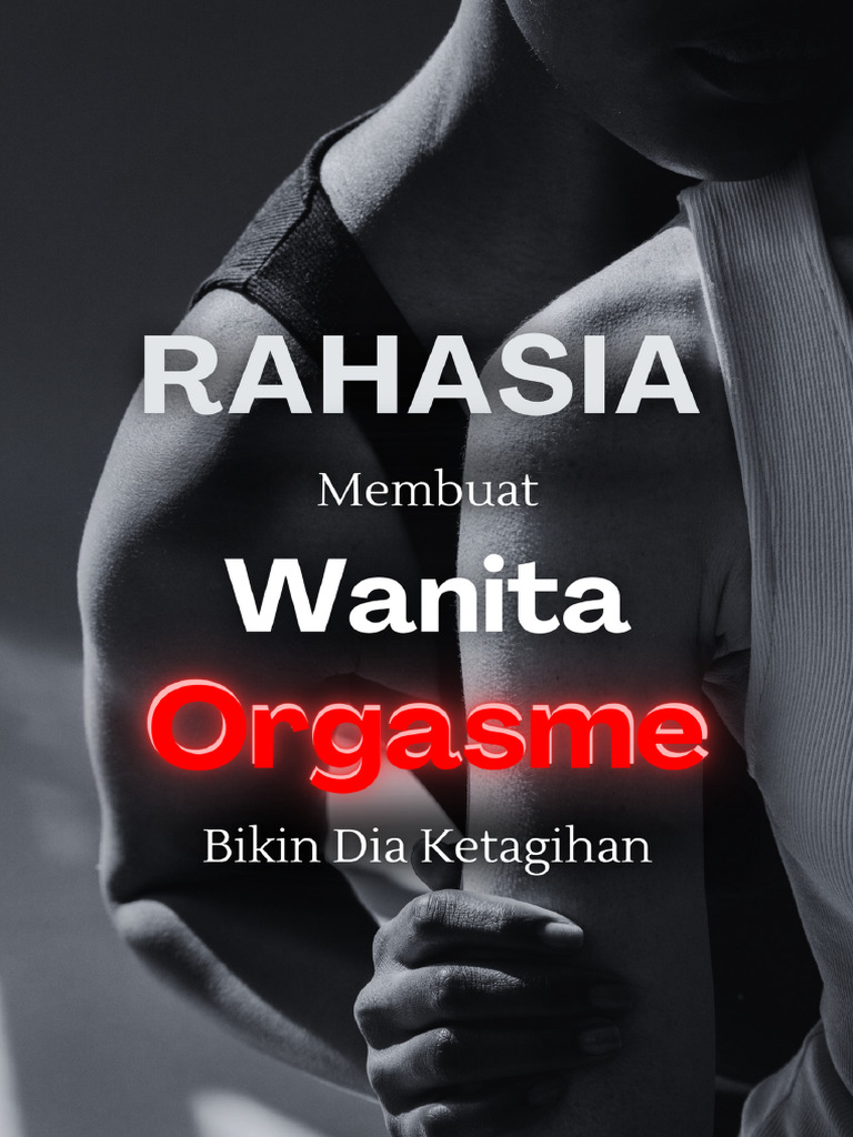 Ebook Rahasia Membuat Wanita Orgasm | PDF