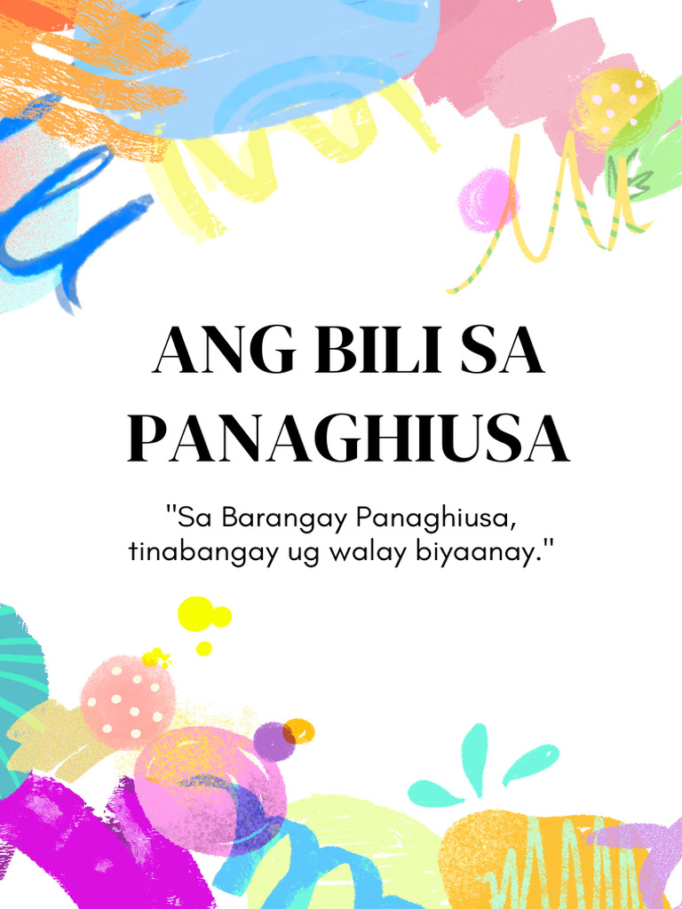 ANG BILI SA PANAGHIUSA (THE VALUE OF UNITY) | PDF
