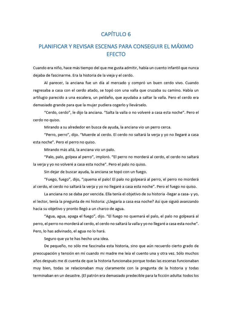 Cap. 6 PLANIFICAR Y REVISAR ESCENAS PARA CONSEGUIR EL MÁXIMO EFECTO | PDF | Narración