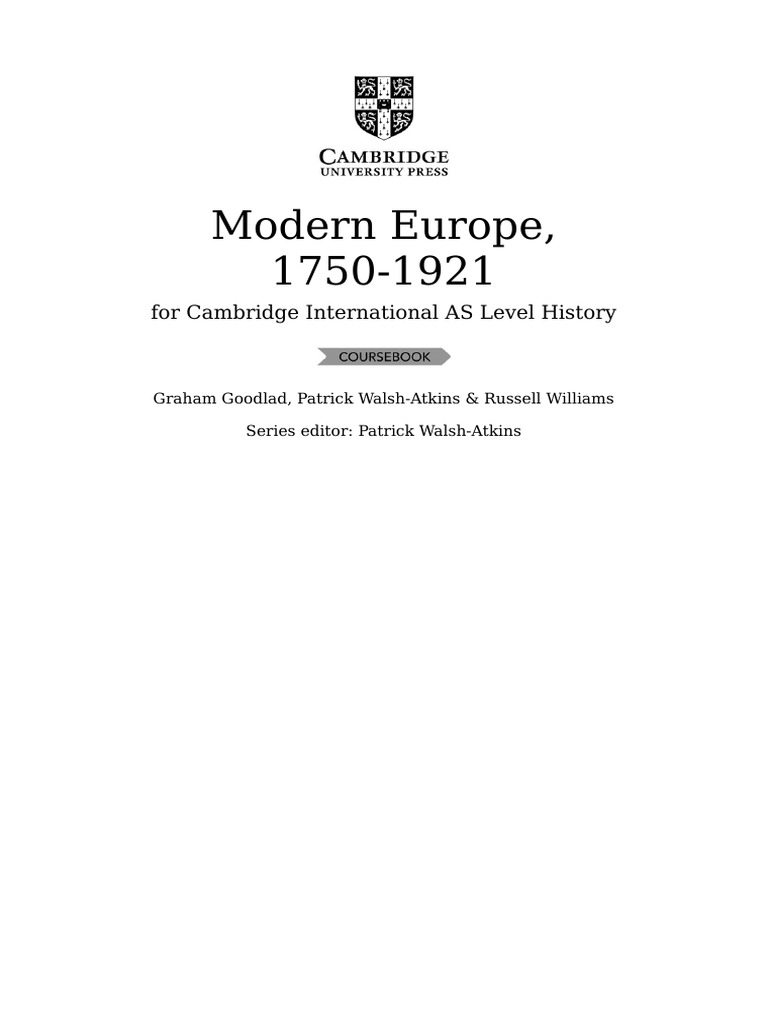 Cambridge International AS Level History Modern Europe, 1750–1921 ...