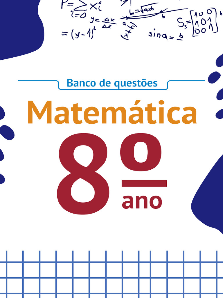 Matemática 8º Ano: Questões e Conceitos | PDF | Equações | Número real