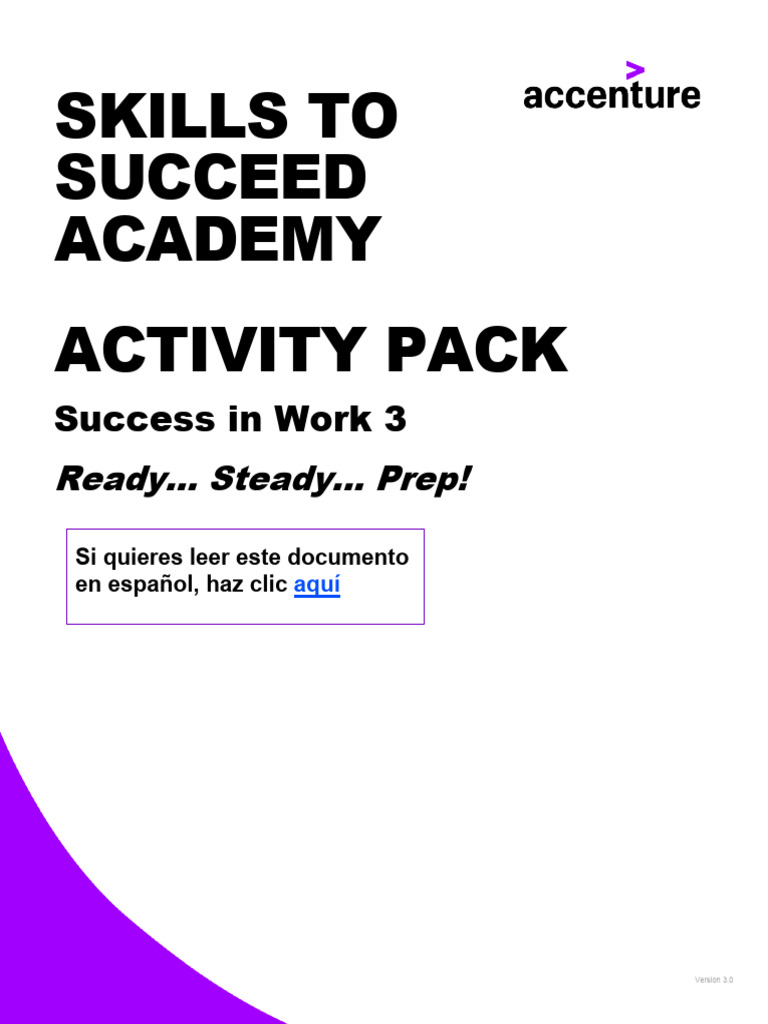 Skills To Succeed Academy: Success in Work 3 Ready... Steady... Prep ...