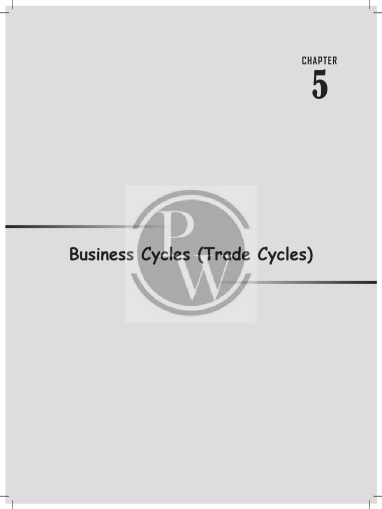 Business Cycles (Trade Cycles) | PDF | Business Cycle | Recession