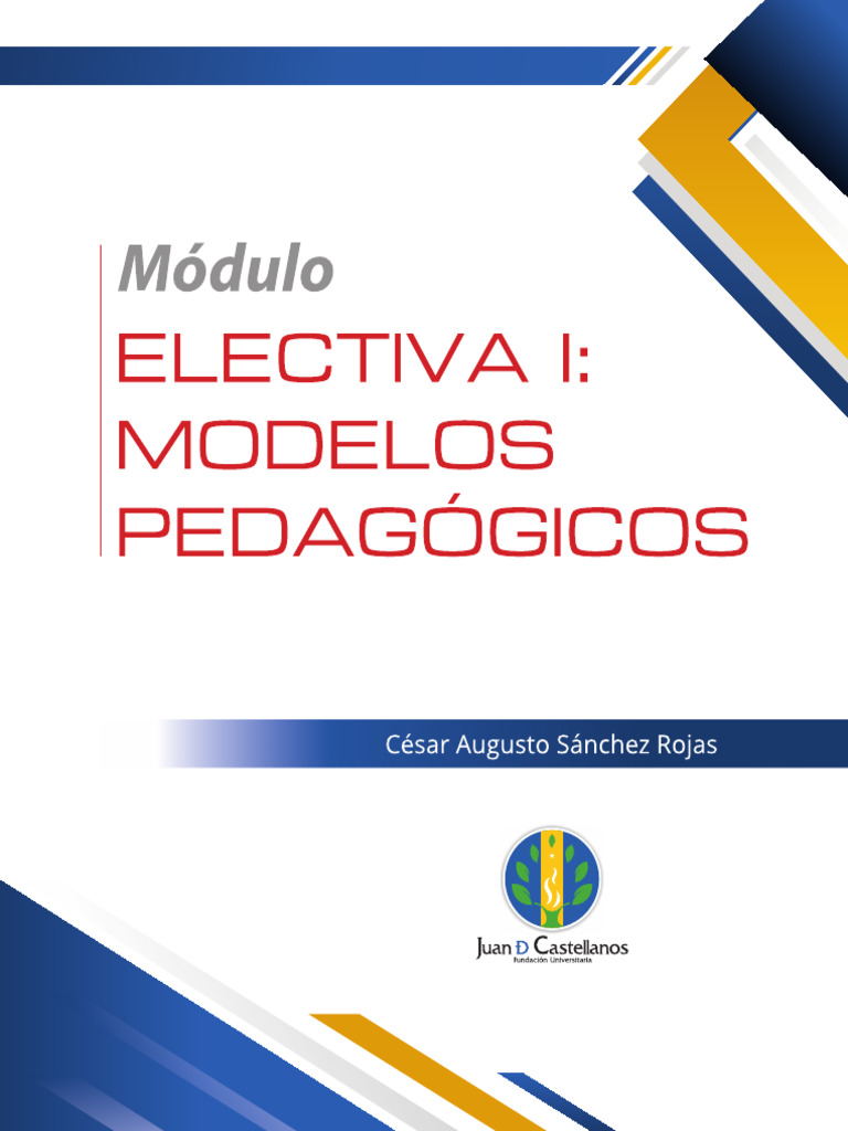 6. Módulo Electiva I Modelos Pedagógicos | PDF | Aprendizaje | Maestros