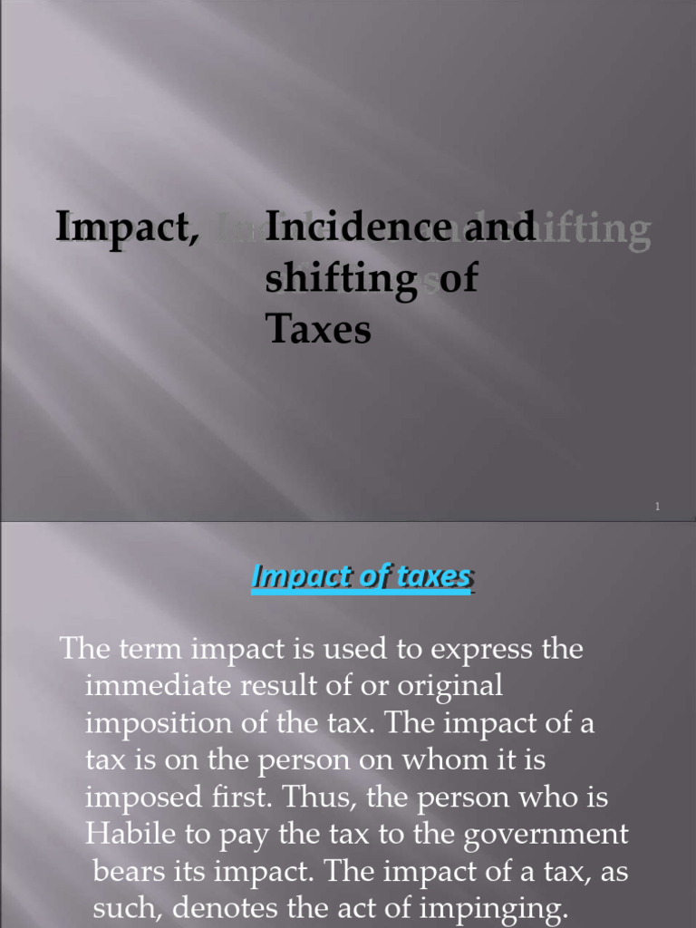 Impact, Incidence and Shifting of Taxes | PDF | Elasticity (Economics ...