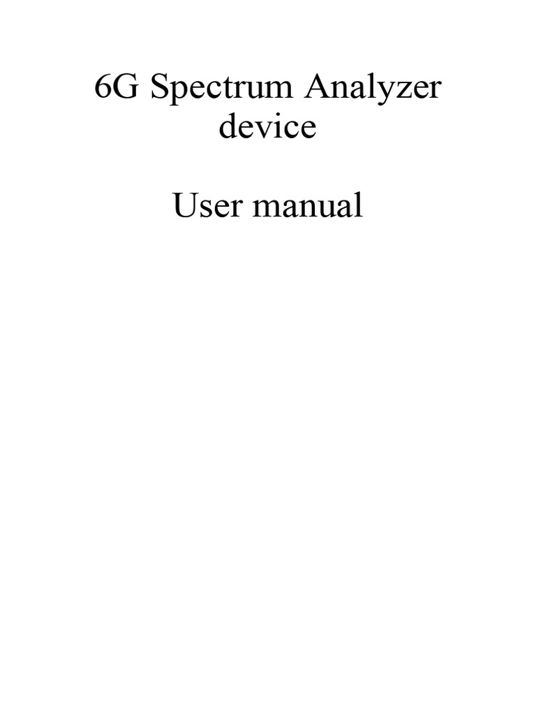 6G Spectrum - Analyzer Device User Manual | PDF | Decibel | Battery Charger