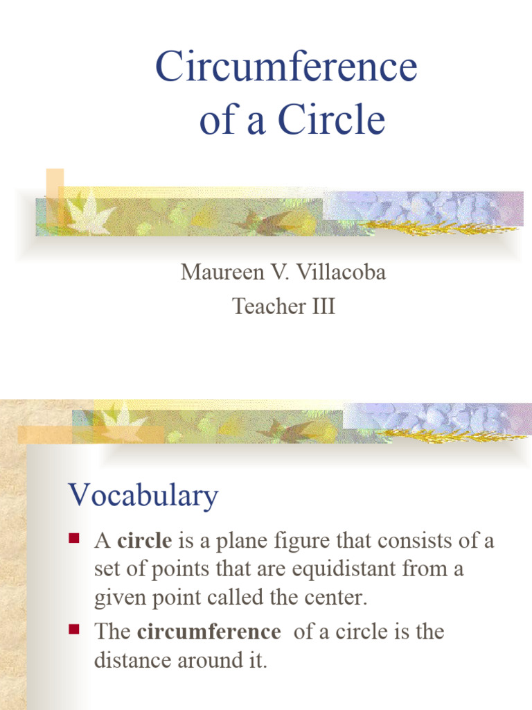 Circumference of A Circle-Presentation | PDF | Circle | Pi