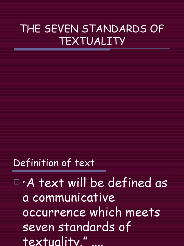 Understanding the Seven Standards of Textuality | PDF | Language ...