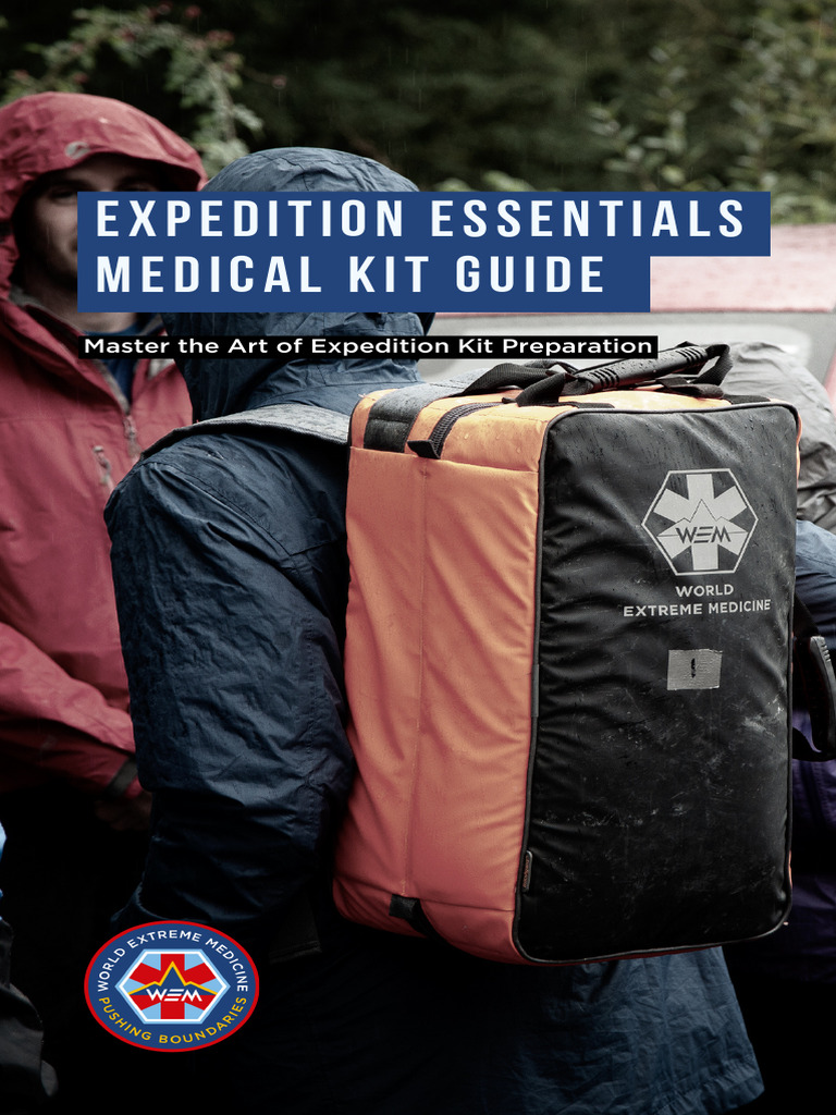 Expedition Medical Kit Mastery | PDF | Mountaineering | Educational ...