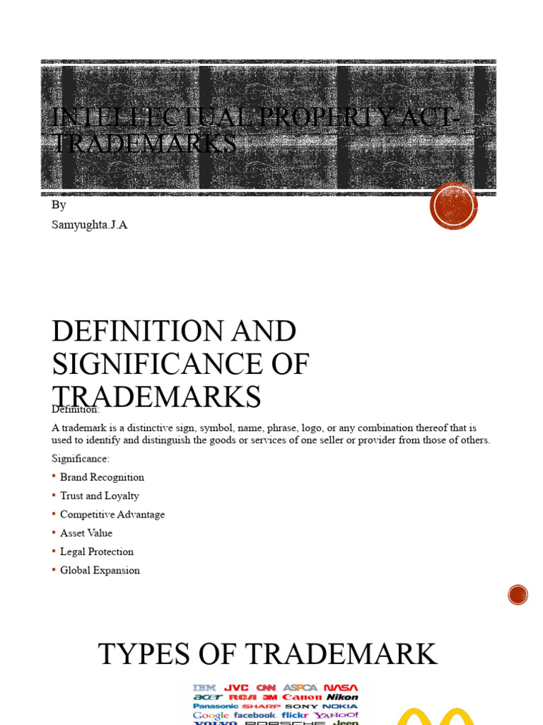 Intellectual Property Act-Trademarks Presentation | PDF | Business | Finance & Money Management