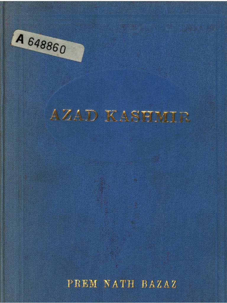 Azad Kashmir (Free Kashmir) A Democratic Socialist Conception. (Prem ...