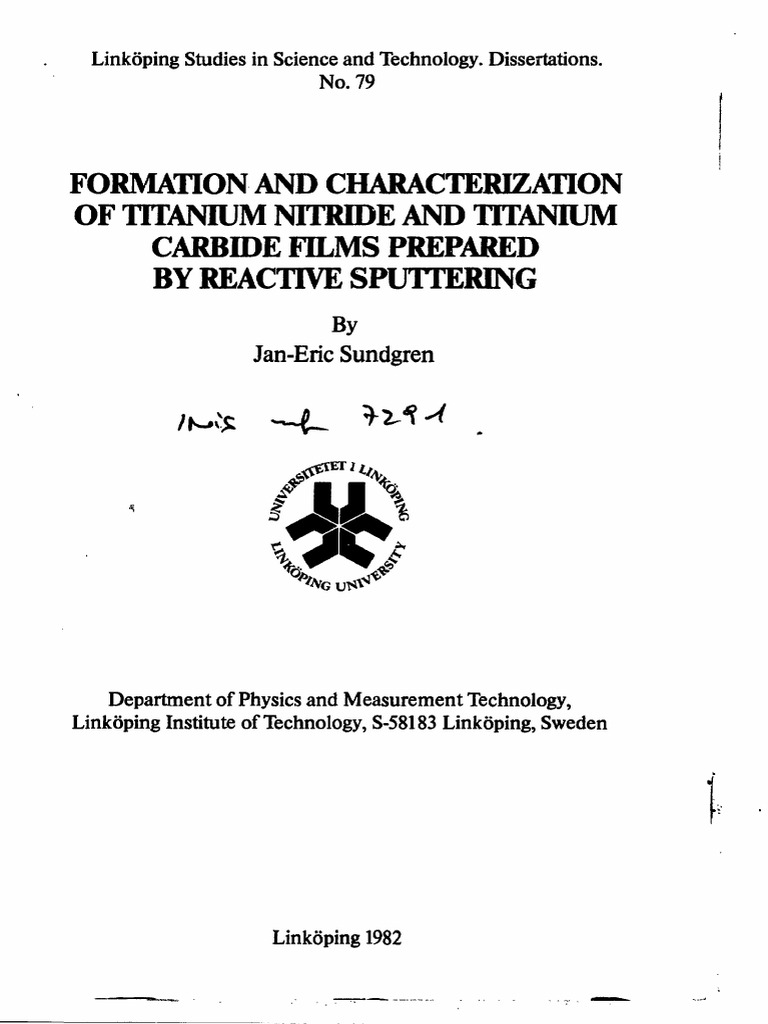 FORMATION AND CHARACTERIZATION OF TITANIUM NITRIDE AND TITANIUM CARBIDE FILMS PREPARED BY ...