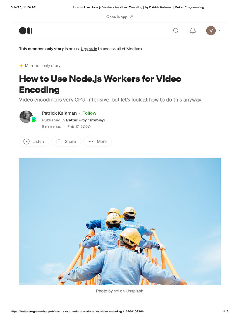 How to Use Node.js Workers for Video Encoding _ by Patrick Kalkman ... How to Use Node.js Workers for Video Encoding _ by Patrick Kalkman ...