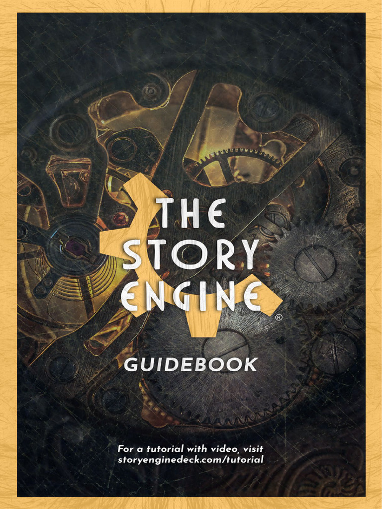Story Engine Guidebook | PDF | Motivation | Motivational
