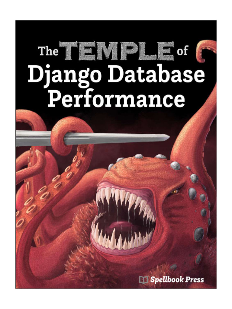 Brookins A. The Temple of Django Database Performance 2020 | PDF ...