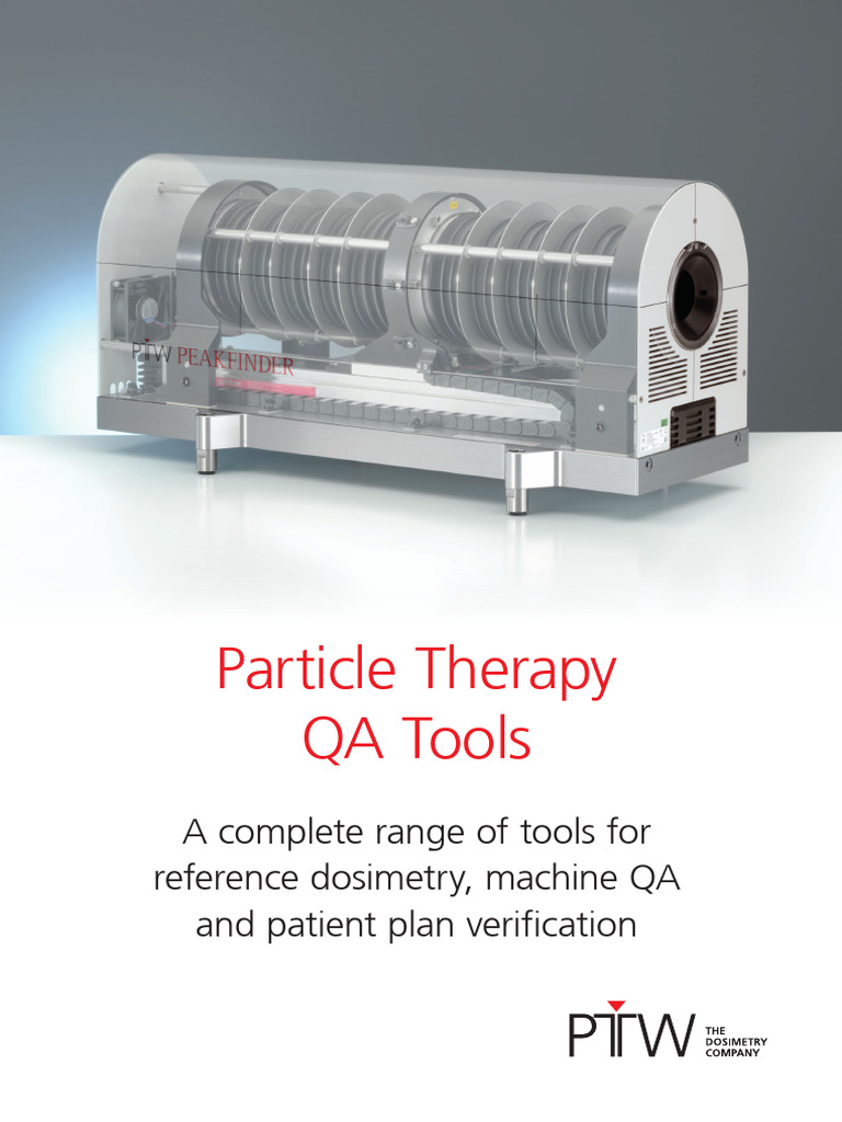 Particle Therapy QA Tools Bro en 84613900 13 | PDF | Dosimetry ...