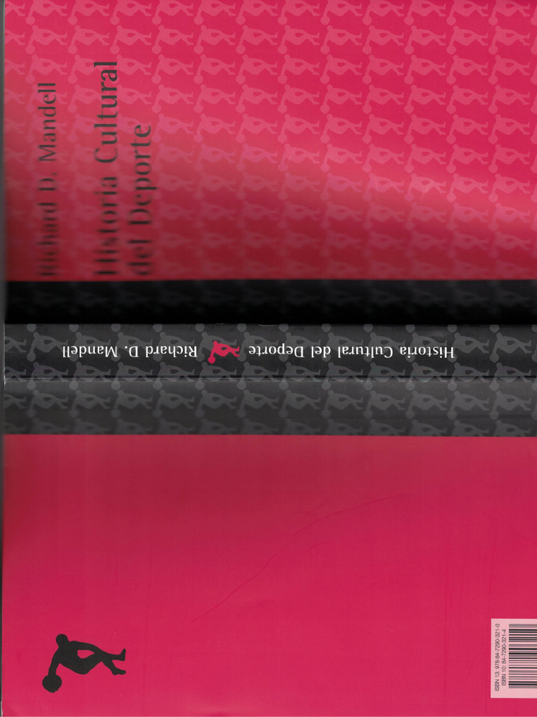 Mandell, Richard - Historia Cultural Del Deporte | PDF