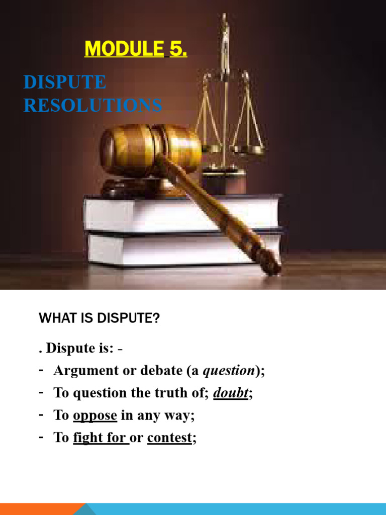 Module 5. Dispute Resolution | PDF | Mediation | Arbitration