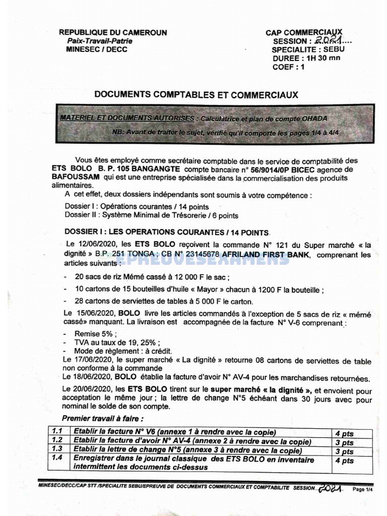 Examen Du CAP Commerciaux Epreuve de Documents Comptables Et Commerciaux Specialite SEBU Session ...