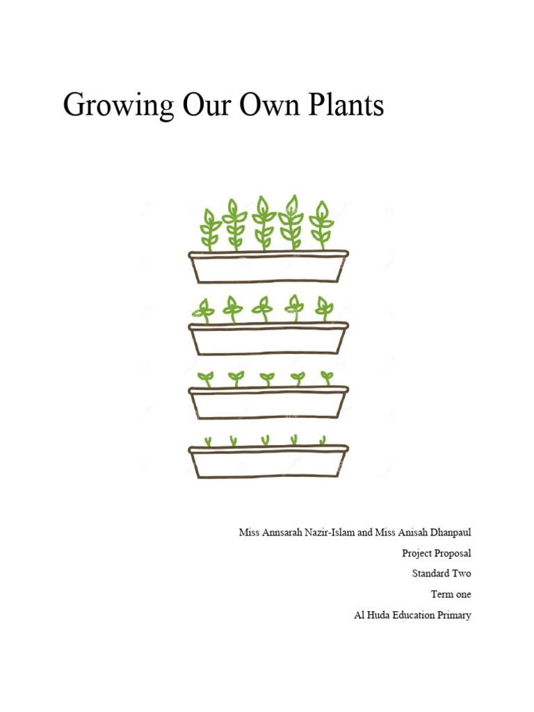 Standard 2 Term 1 Project - Growing Our Own Plants | PDF | Horticulture ...