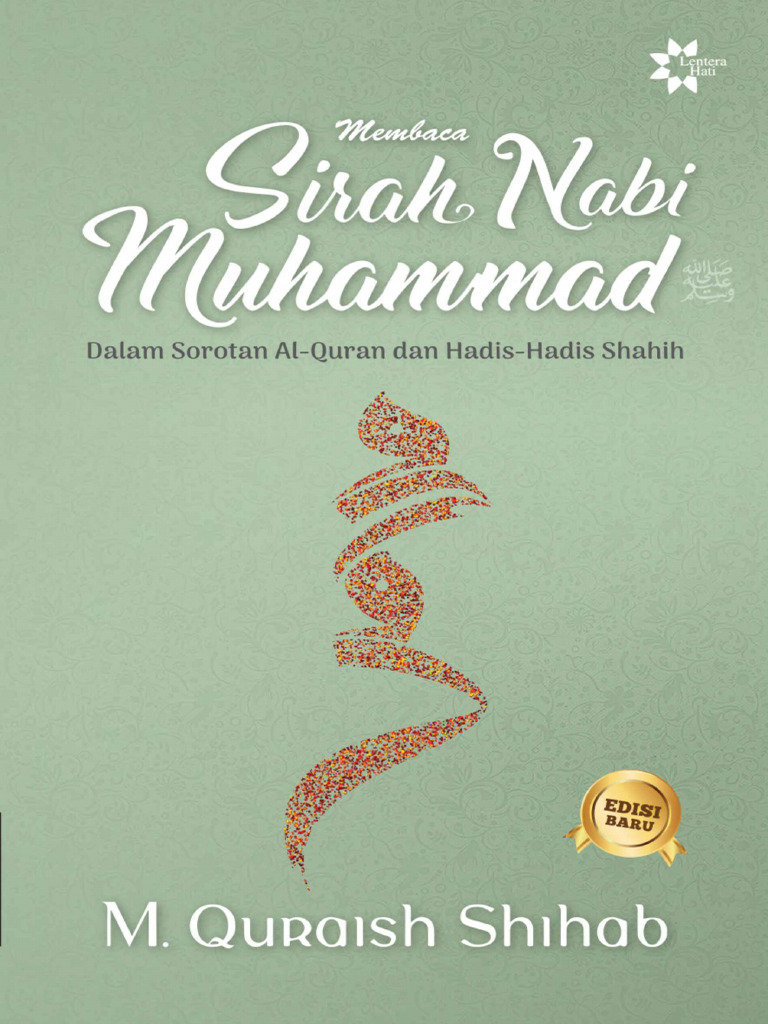Membaca Sirah Nabi Muhammad SAW Dalam Sorotan Alqu 240317 220259 | PDF