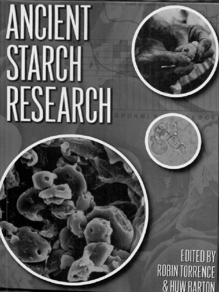Robin Torrence and Huw Barton - Ancient Starch Research-Left Coast ...