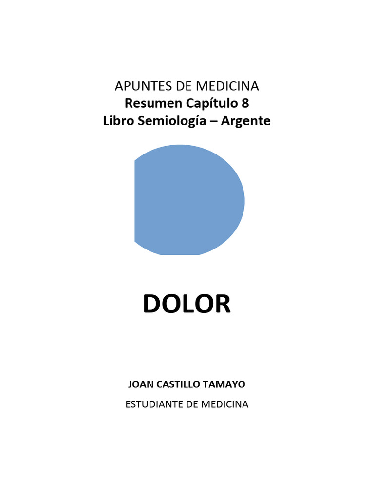 Semiologia Medica Argente Capitulo 8 Dolor | PDF | Dolor | Sinapsis