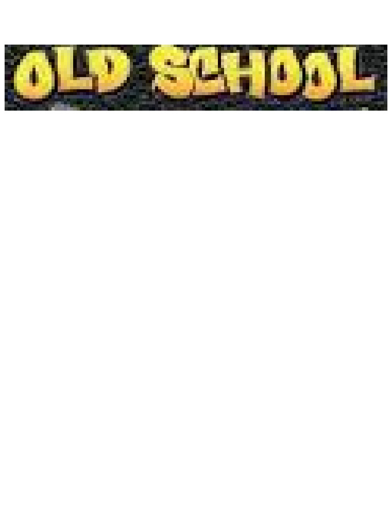 Old School | PDF