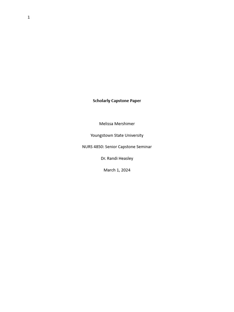 Scholarly Capstone Paper - Melissa Mershimer | PDF | Nursing | Patient