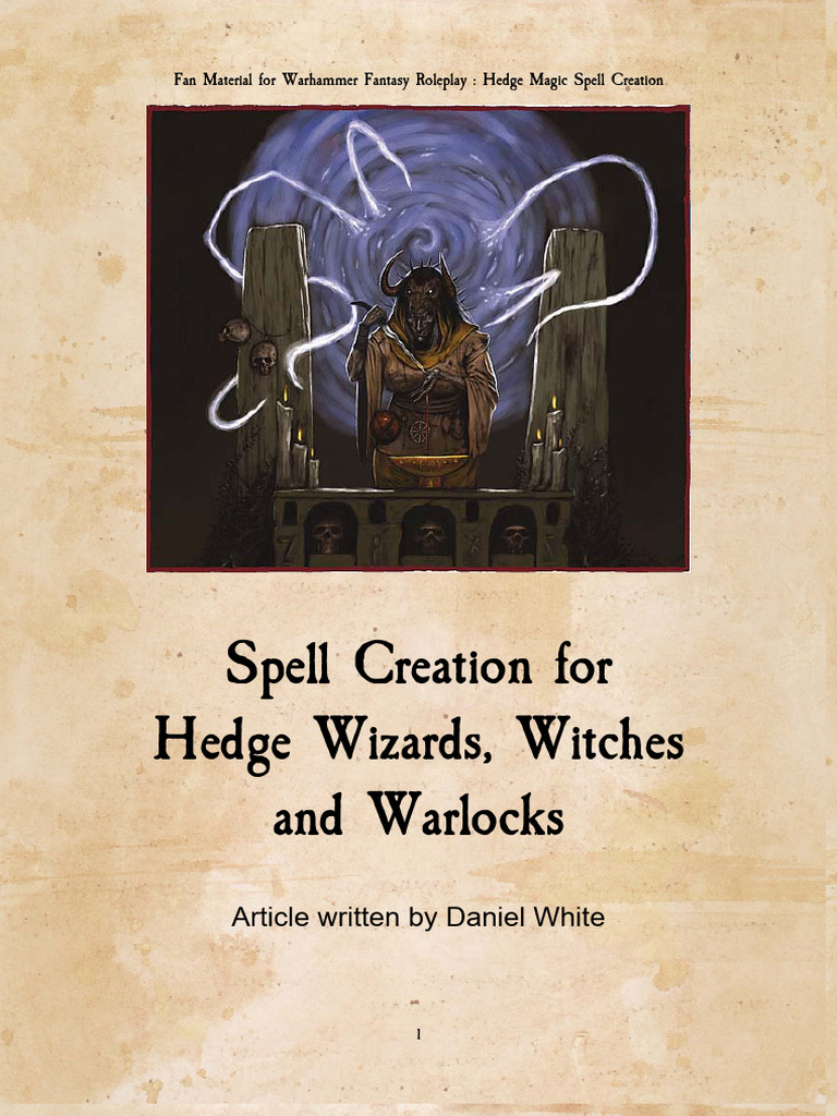Spell Creation for Hedge Wizards, Witches and Warlocks | PDF | Magician ...