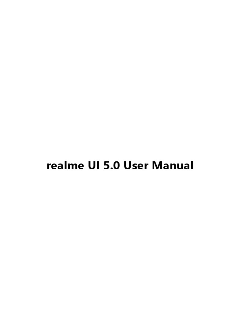 Realme UI 5.0 User Manual | PDF | Computing | Software