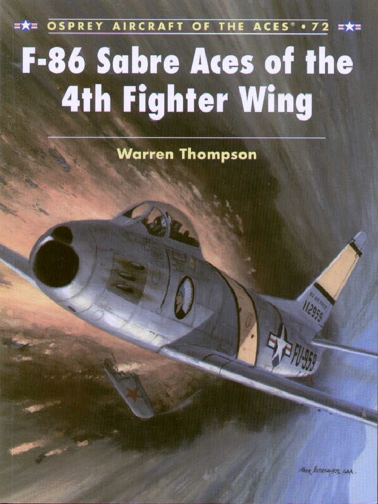 Vdoc - Pub F 86 Sabre Aces of The 4th Fighter Wing | PDF