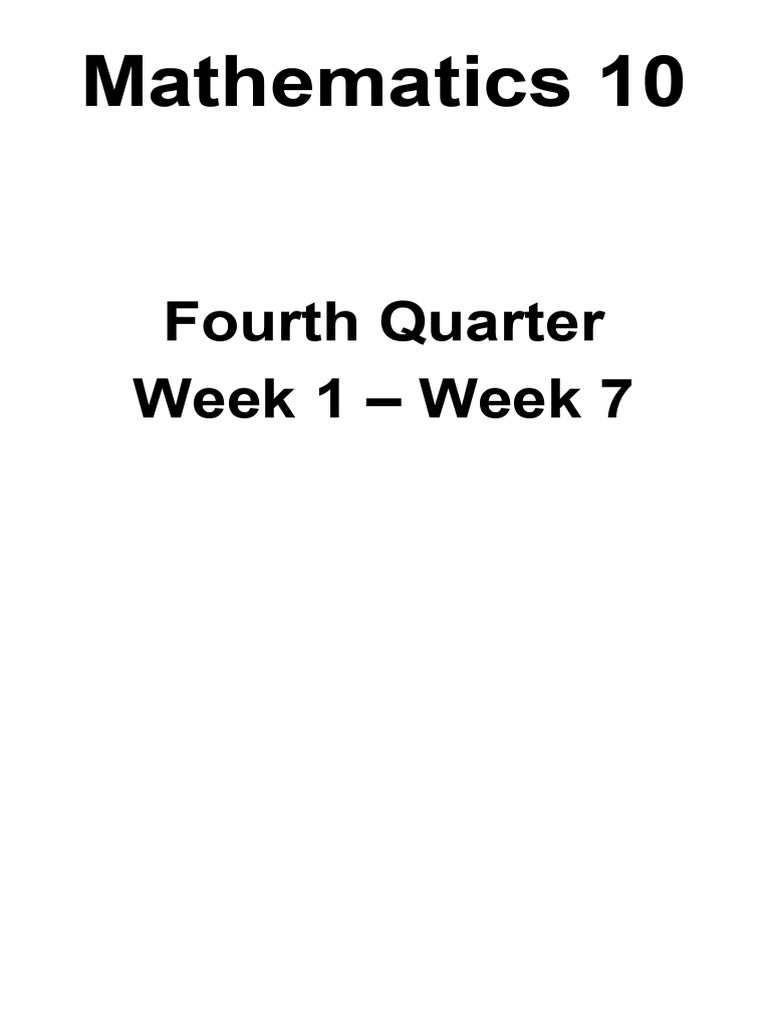 Fourth Quarter Week 1 - Week 7: Mathematics 10 | PDF | Statistics | Science