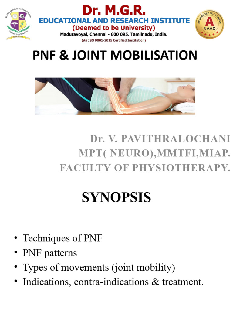 PNF & Joint Mobilization | PDF | Anatomical Terms Of Motion | Muscle ...