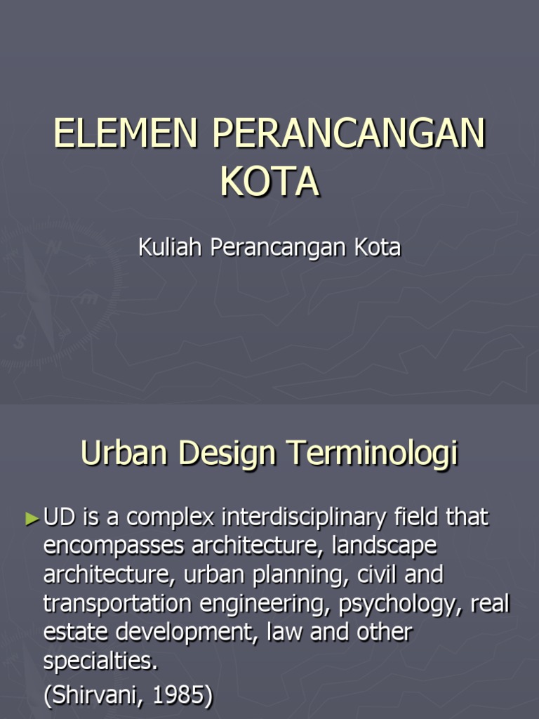Perancangan Kota dan Elemen Utama | PDF