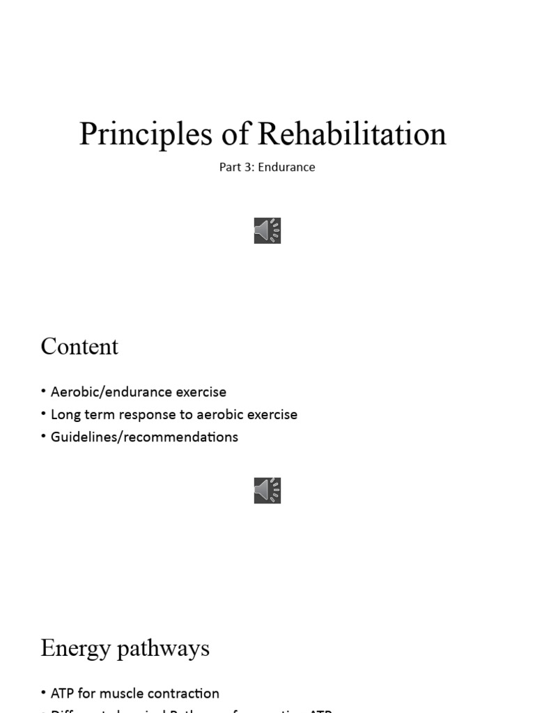 Principles of Rehabilitation Part 3 Endurance | PDF