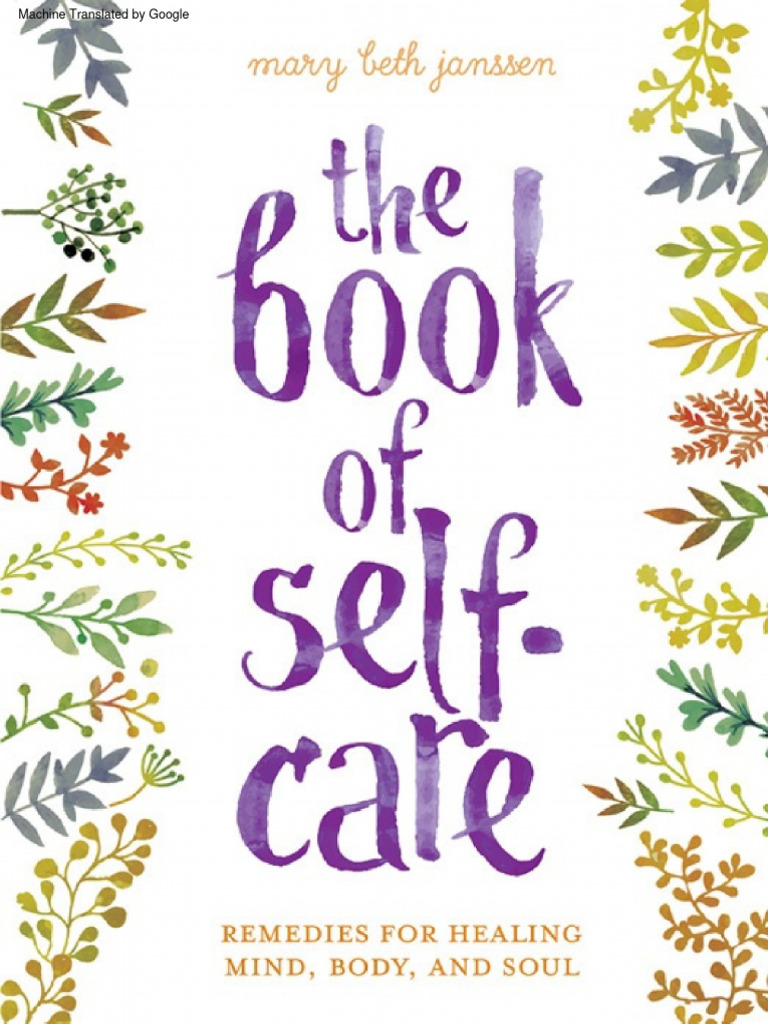 El Libro Del Autocuidado Para La Sanación de La Mente, El Cuerpo | PDF ...