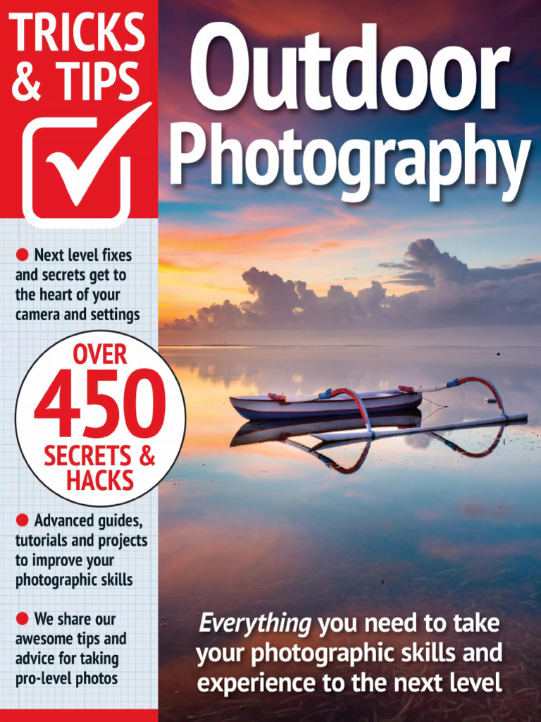 Outdoor Photography Tricks and Tips Ed17 2024 | PDF