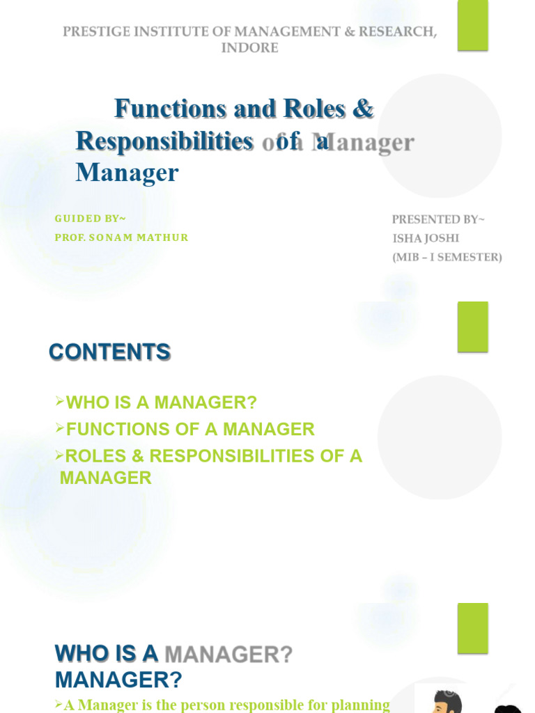 Functions and Roles & Responsibilities of A Manager: Guided by Prof. S ...