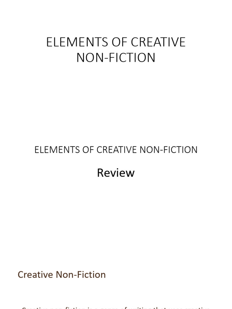 Elements of Creative Non-Fiction | PDF | Attack On Pearl Harbor | Creative Nonfiction
