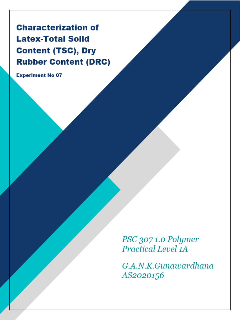Exp 07 TSC,DRC | PDF | Natural Rubber | Materials
