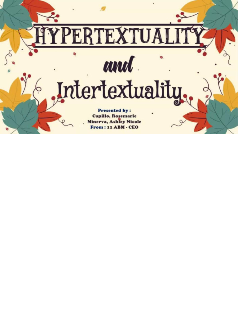 Hypertext Intertext Reading and Writing Skills Grade 11 2nd Sem | PDF