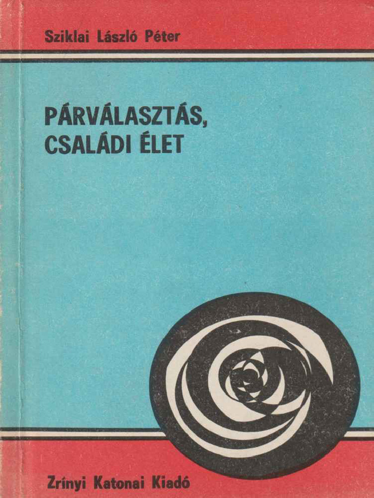 Sziklai László Péter - Párválasztás, Családi Életc | PDF