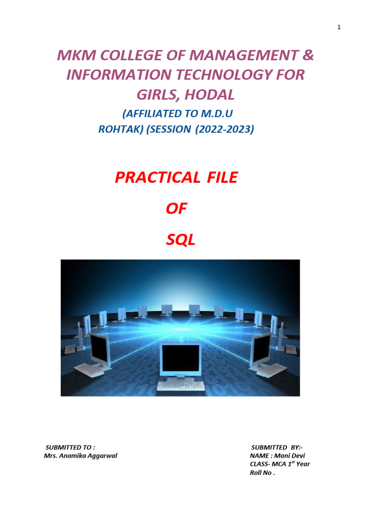Practical File OF SQL: MKM College of Management & Information Technology For Girls, Hodal ...